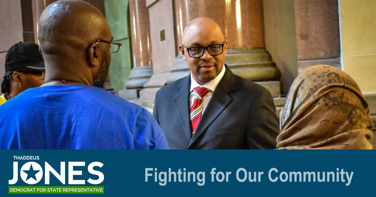 Thaddeus Jones for State Rep